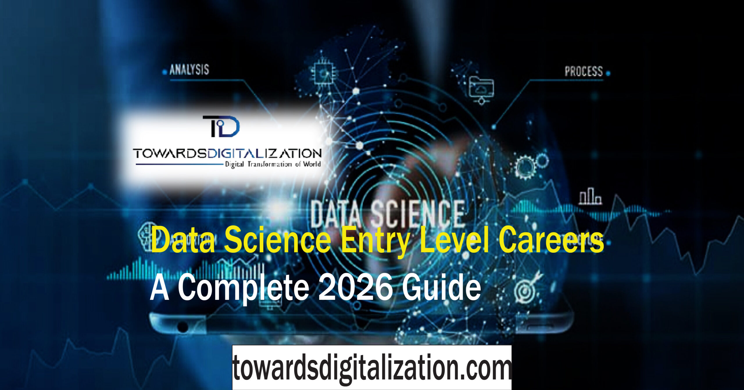 Data Science Entry Level Careers A Complete 2026 Guide